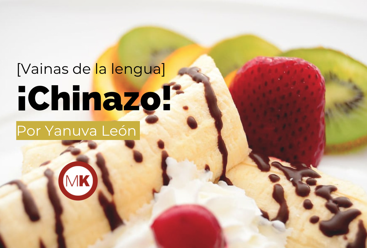 ¡Chinazo! – MENTEKUPA