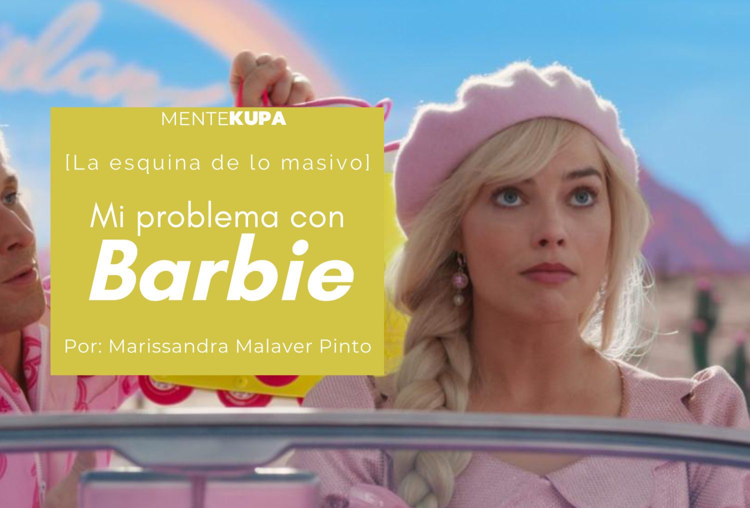 Mi problema con Barbie – MENTEKUPA