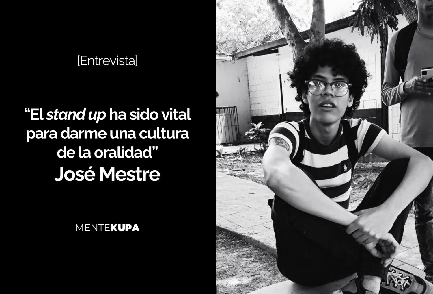 “El stand up ha sido vital para darme una cultura de la oralidad”. José ...